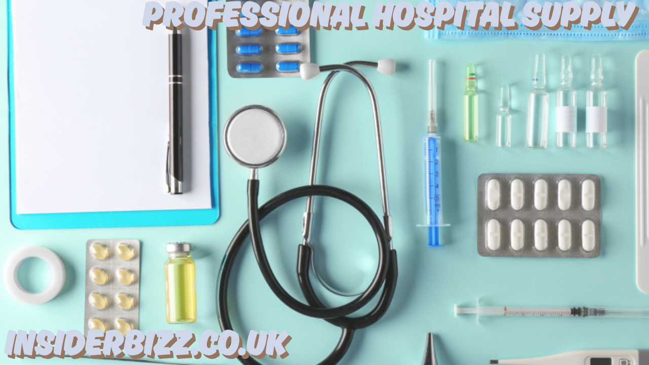 Professional Hospital Supply, ?? — A Deep Dive into the Essentials of ...