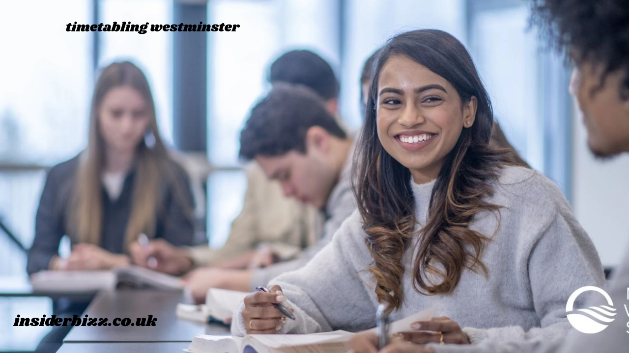 Timetabling Westminster: Complete Guide to Scheduling, Challenges, and ...