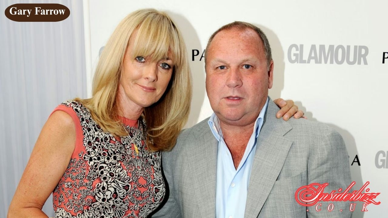Gary Farrow: UK PR Legend, Jane Moore Husband & Entertainment ...